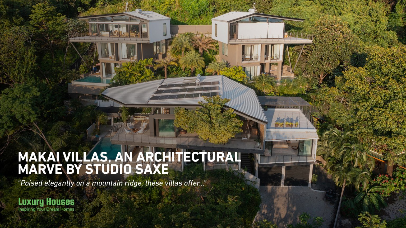 Makai Villas Featured by Luxury Houses - StudioSaxe
